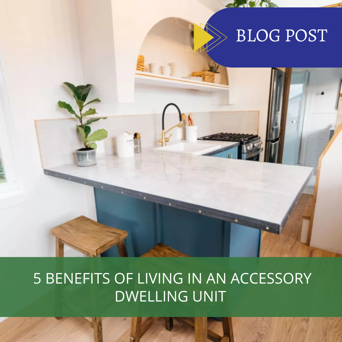 5 Benefits of Living in an Accessory Dwelling Unit - Prospect 30 Eight ...